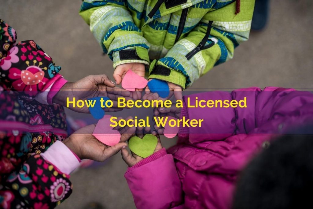 Licensed Social Worker