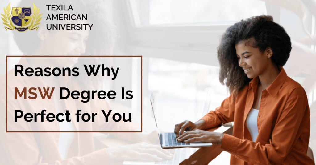 MSW Degree • Texila American University